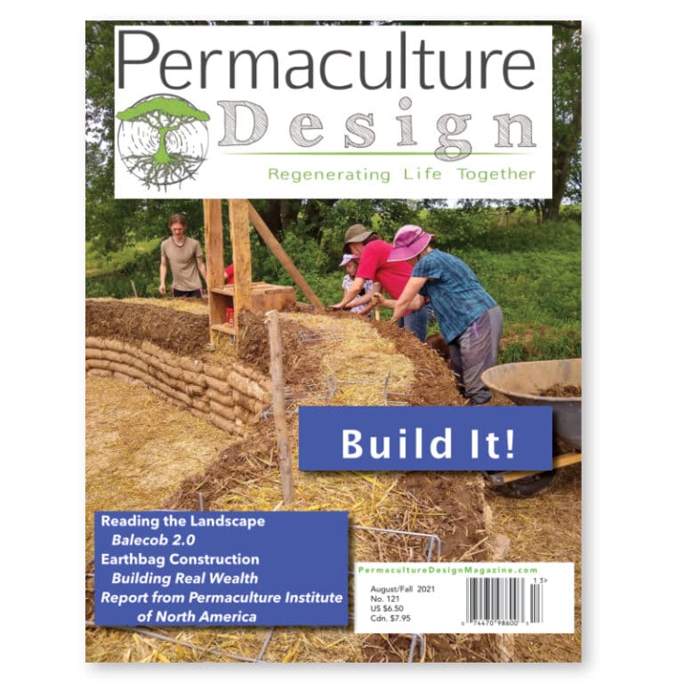 Permaculture Design Magazine Issue: 121 - Aug 2021